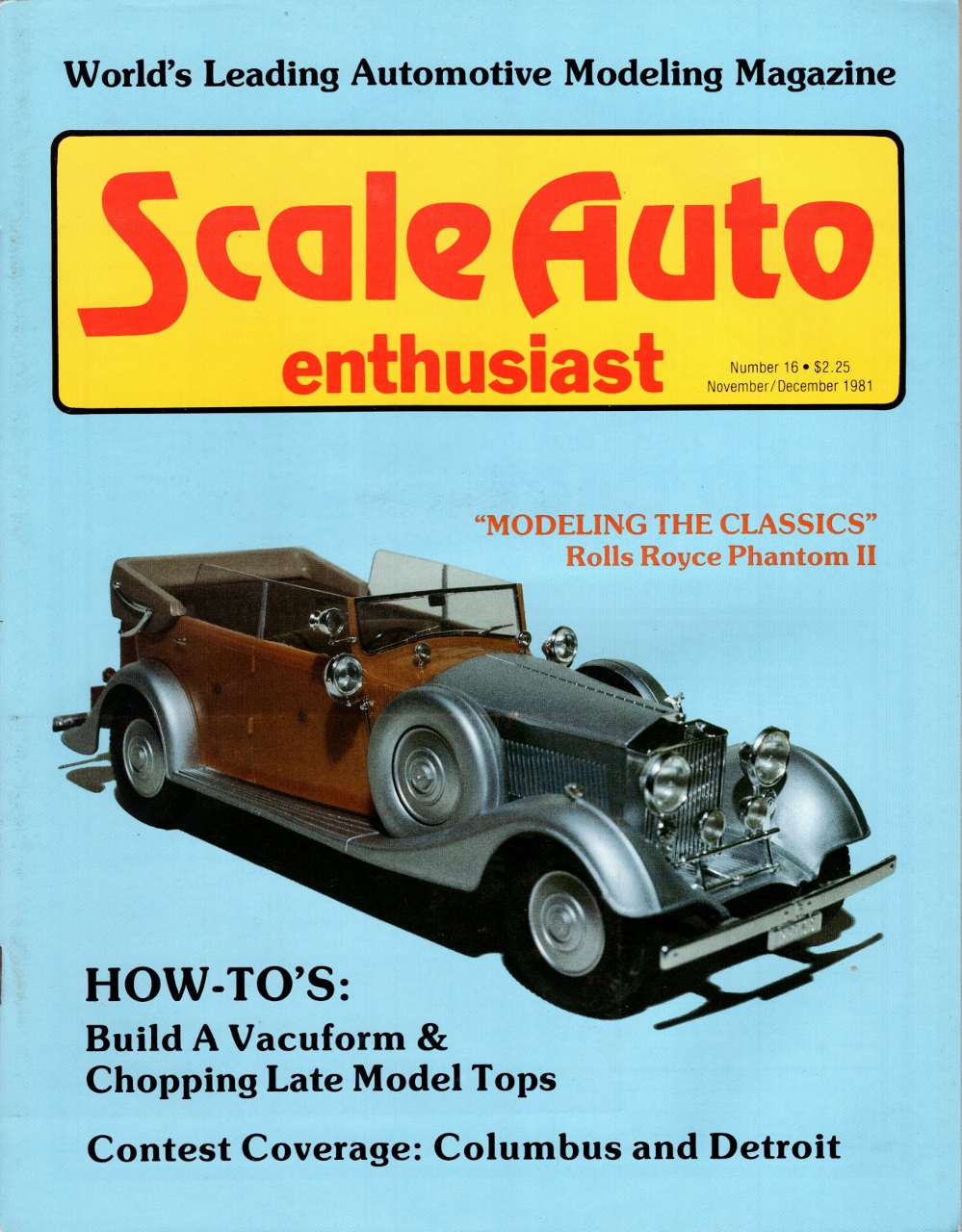 Scale Auto enthusiast Magazine - Nov/Dec. 1981 - Issue #16 ...